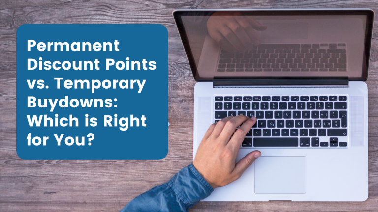 Permanent Discount Points vs. Temporary Buydowns: Which is Right for ...